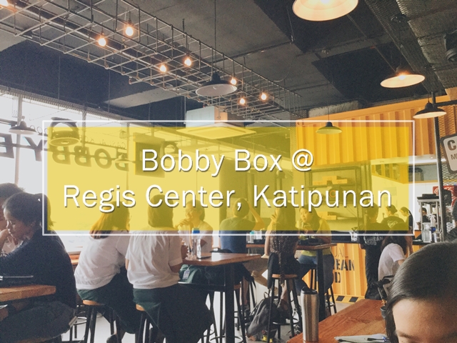 REVIEW: Bobby Box @ Regis Center, Katipunan – WhereToPigOut?